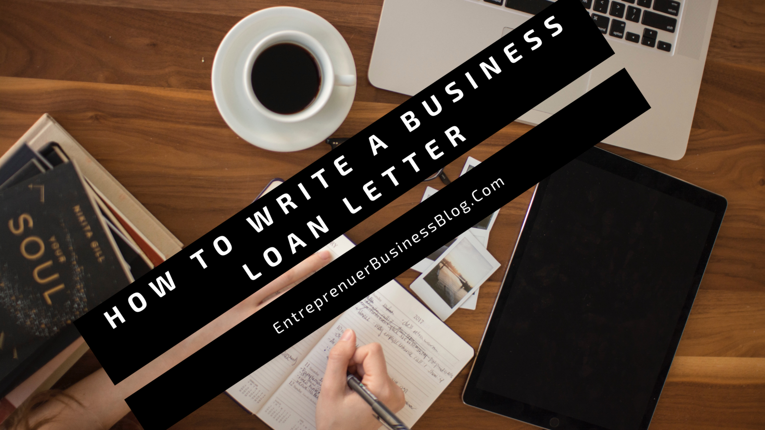 Guidelines on How to Write a Business Loan Letter